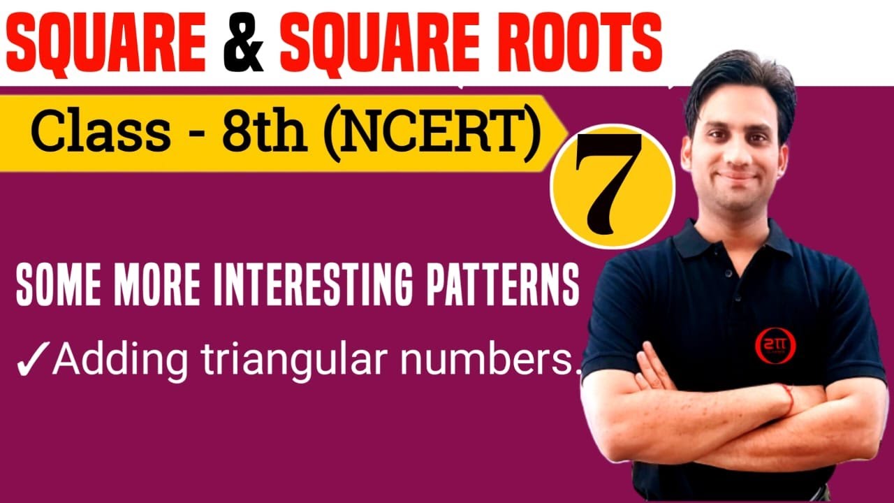 Adding triangular numbers Chapter 6 NCERT Class 8 Maths : Square and ...
