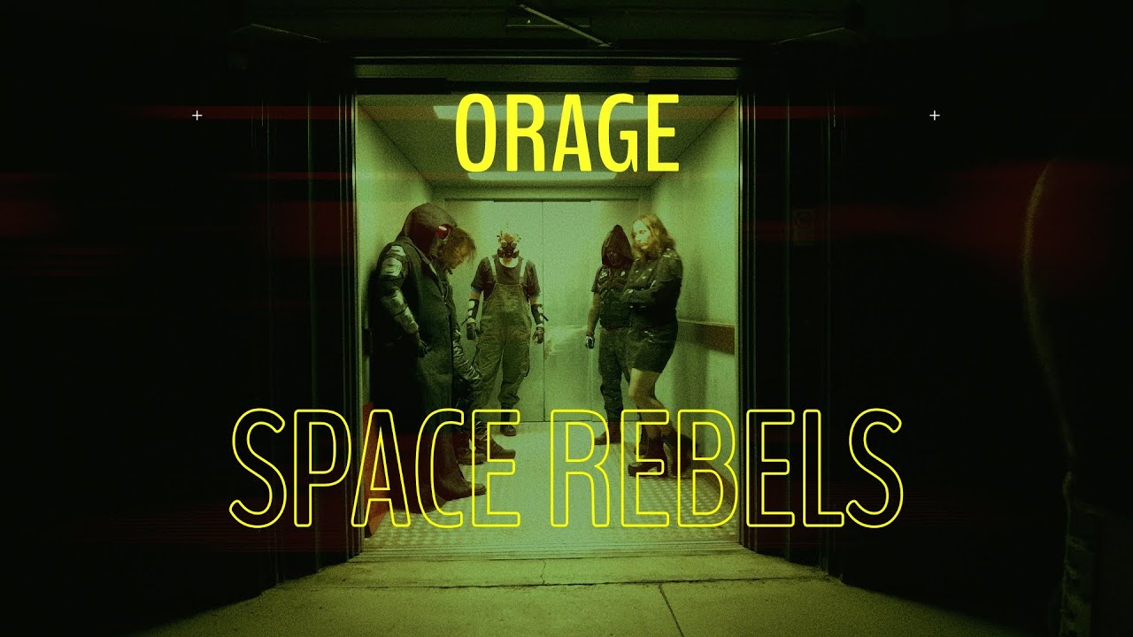 Orage - Space Rebels (official) - YouTube