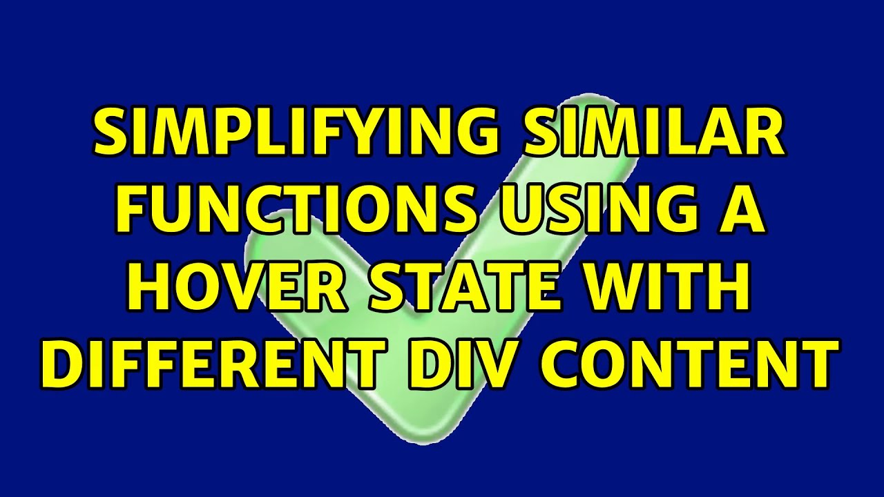 Simplifying similar functions using a hover state with different div ...