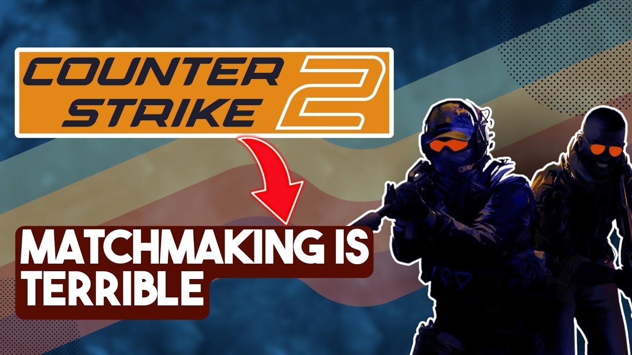 Counter-Strike 2 Terrible Matchmaking: Players Complain About Broken ...