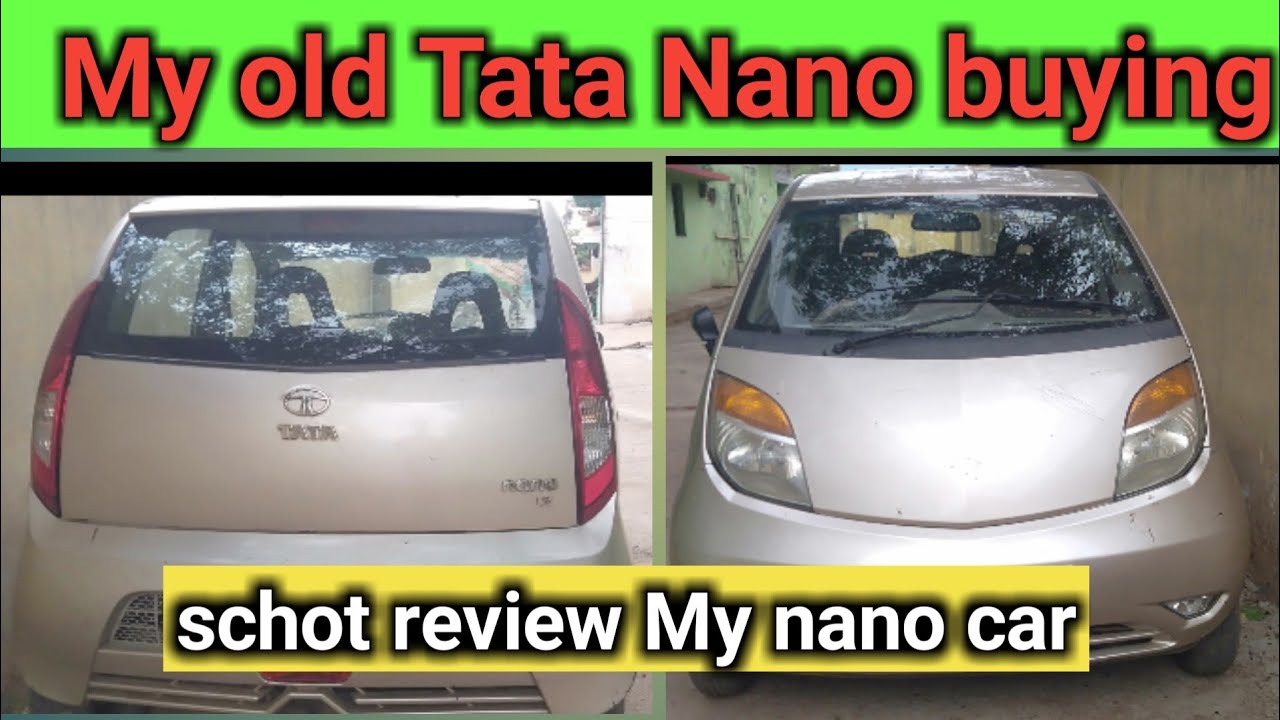 lxi old nano car | second hand nano | buying nano car | cars98 dekho ...