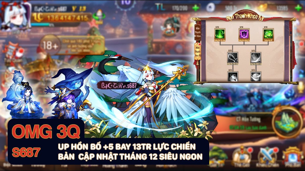 OMG 3Q S687 - Up Hồn Bố +5 bay 13Tr LỰC CHIẾN. Bản Update Tháng 12 siêu ngon - YouTube