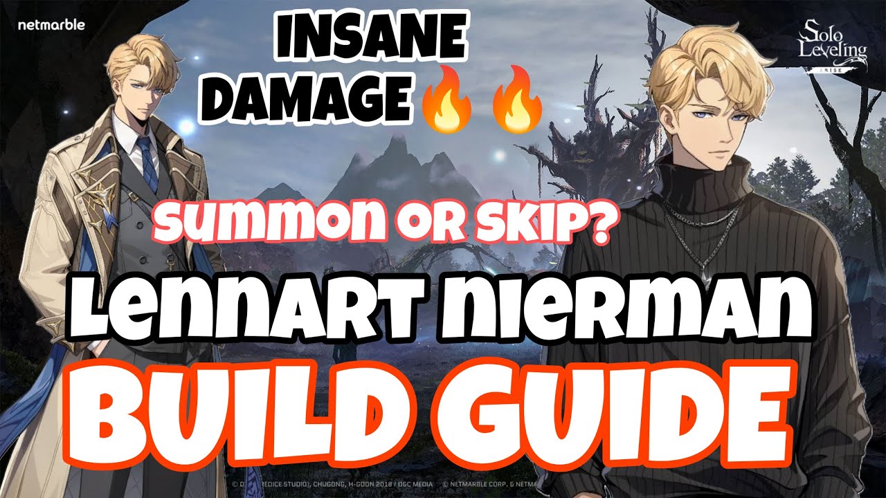 NEW SSR LENNART NIERMAN! BUILD GUIDE AND USE IN GAMEPLAY [SOLO LEVELING ...