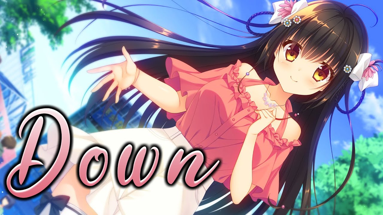 Nightcore - Down (Lyrics) - YouTube
