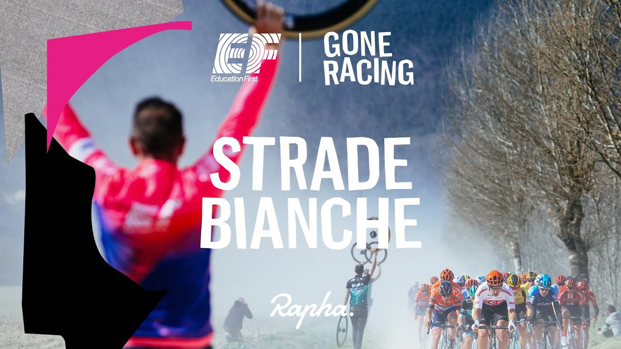 Strade Bianche - EF Gone Racing - Episode 5 - YouTube