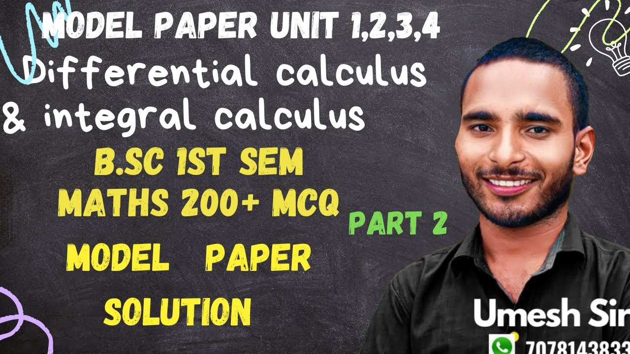 bsc 1st sem maths , unit 1,2,3,4 , 200+ mcq differential & integral calculus by umesh sir - YouTube