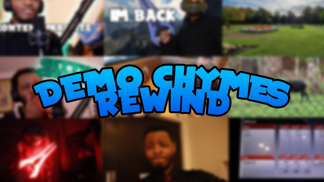 DEMO CHYME'S REWIND - YouTube