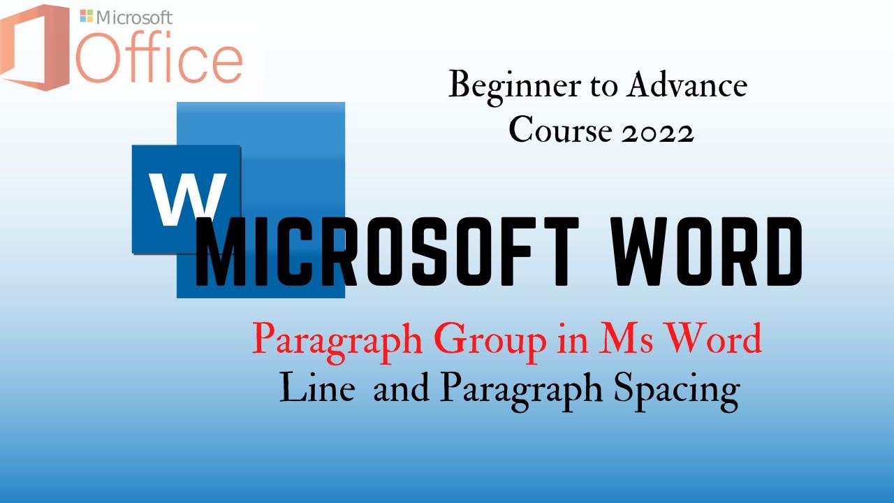 Line and Paragraph spacing in Microsoft Word| Paragraph Group ...