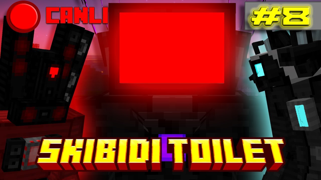 🎥 Skibidi Toilet RP Başlıyor! #8!] 🚽 - YouTube