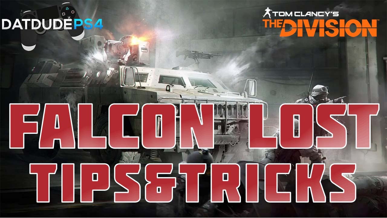 The Division - Incursions Update - Falcon Lost Tips and Tricks - YouTube