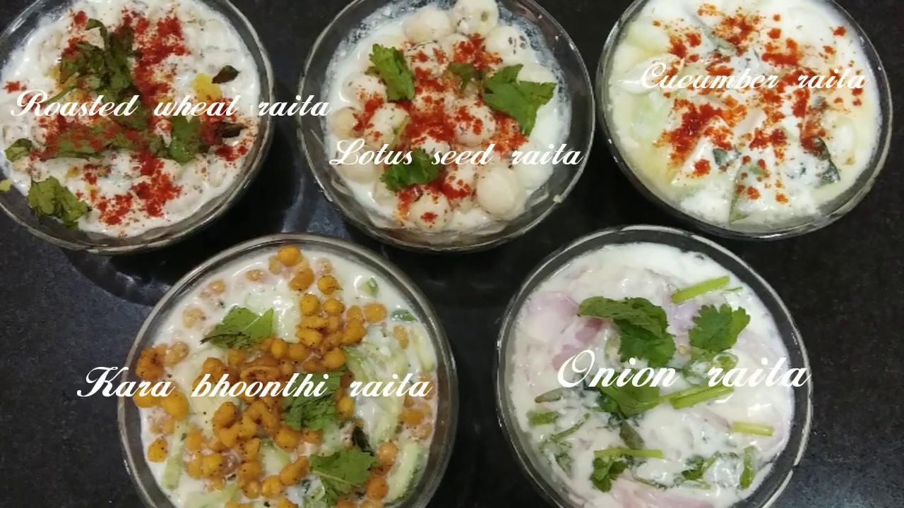 Five types of raita!!Wheat , Makhana,Cucumber,Kara bhoonthi,and Onion ...