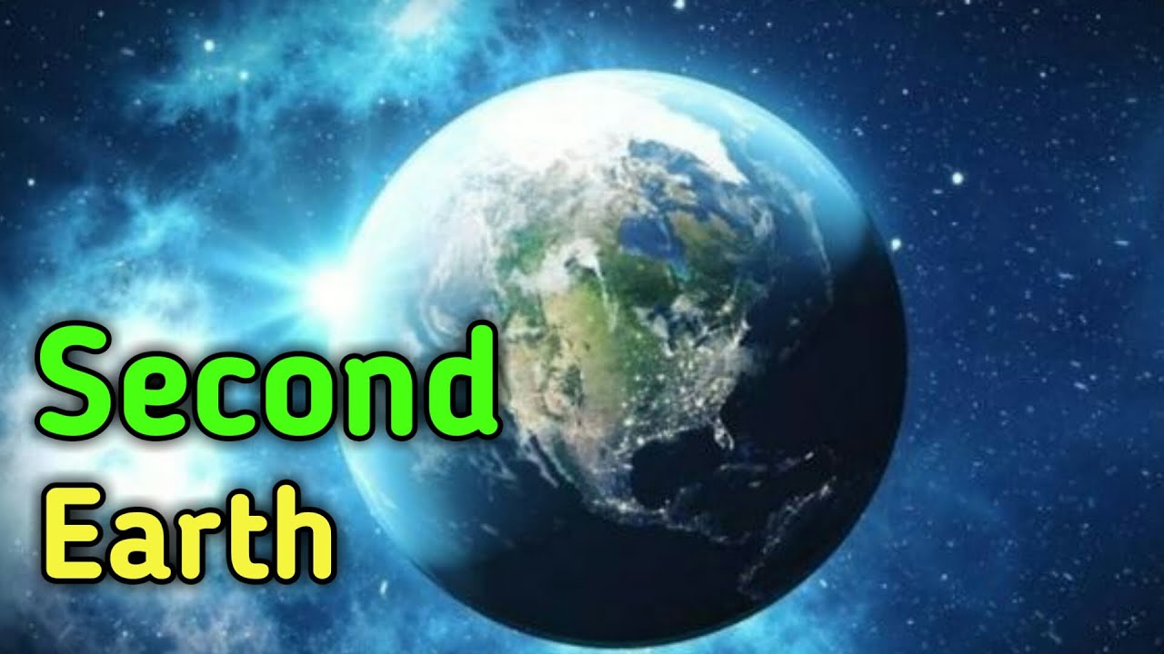 Second Earth Mil Gaya !! : Earth Ke Alava Jivan Hai ? / Space Second ...