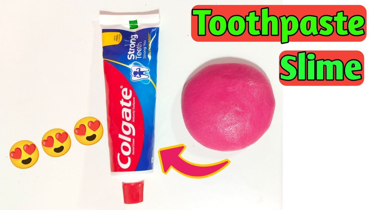How to make slime with Toothpaste without activator l How to make ...