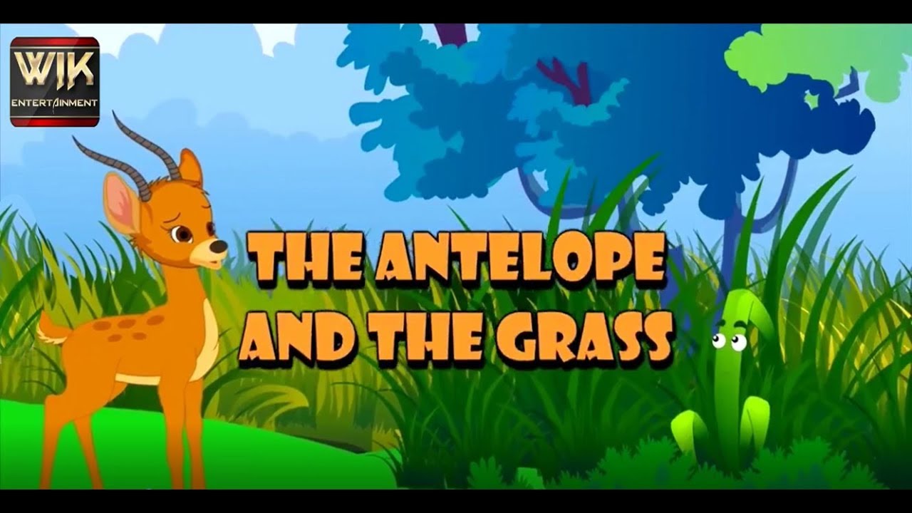 The Antelope And The Grass | Hindi moral based story for kids | WIK ...