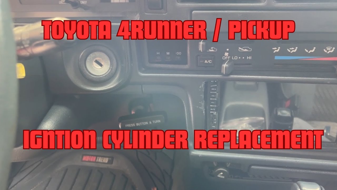 How To Change Ignition Cylinder Toyota 4Runner Pick Up Hilux - YouTube
