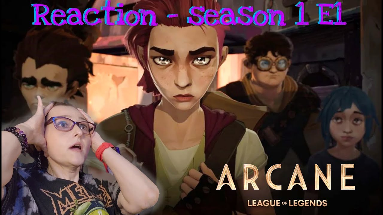Arcane Full Episode Reaction! - S1 E1 - 'Welcome to the Playground ...