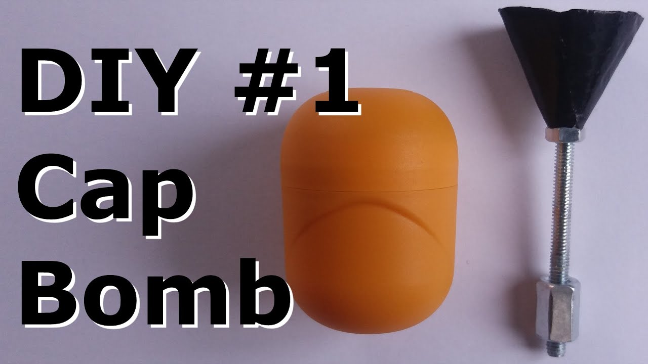 DIY #1: Cap Bomb - YouTube