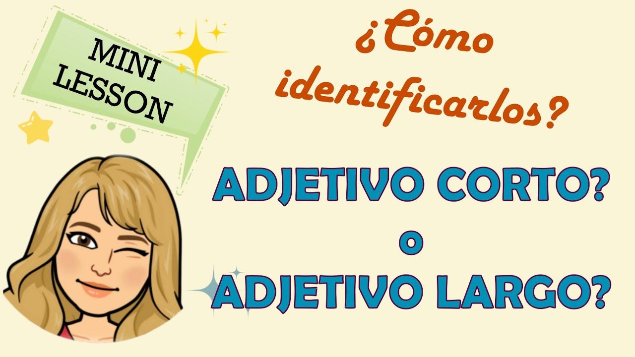 ADJETIVO CORTO o ADJETIVO LARGO⁉️ - TRUCAZO para distinguirlos - YouTube