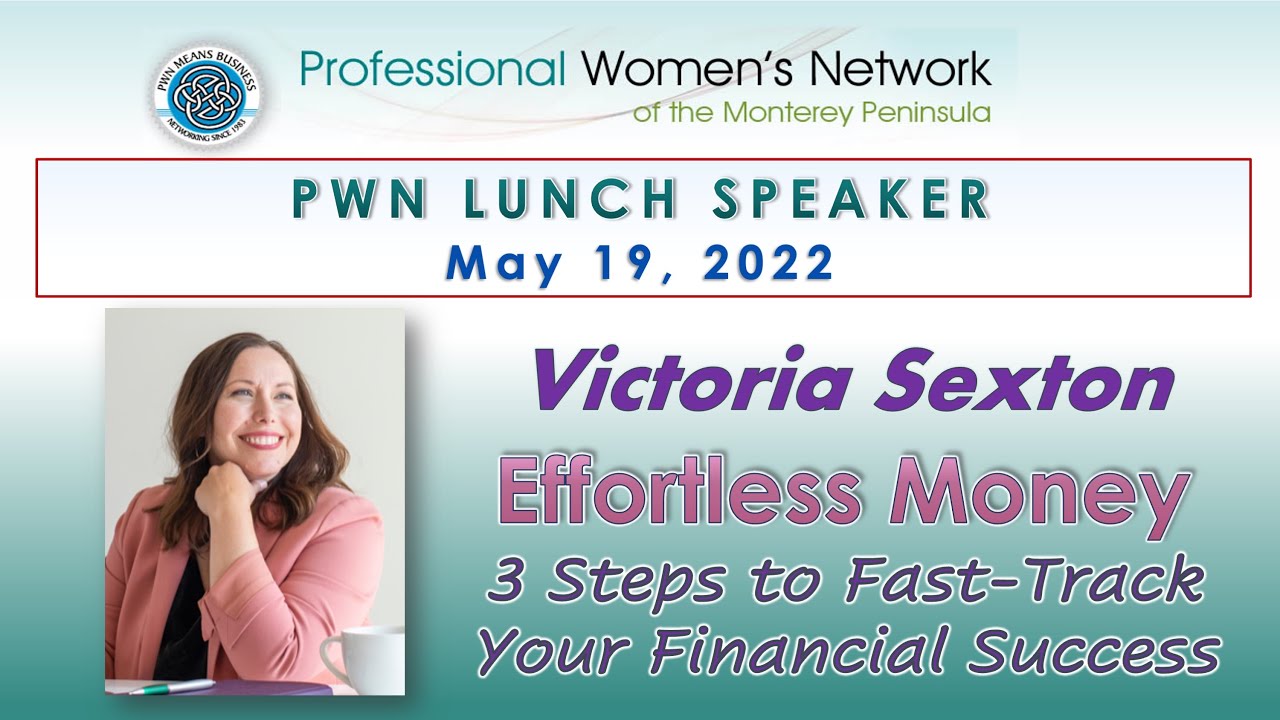 May 19, 2022 Victoria Sexton - Effortless Money, 3 Steps to Fast Track ...