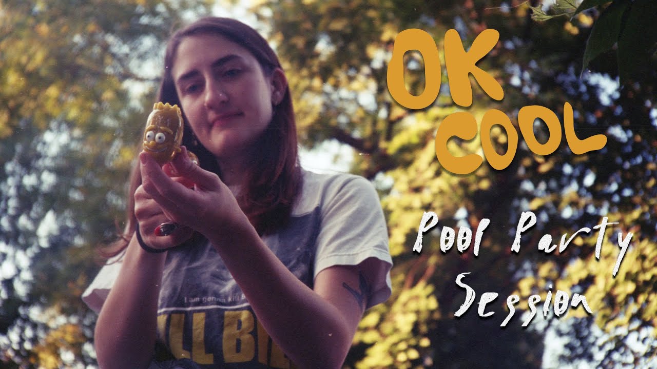Ok Cool (Live) - Pool Party Session Full Video - YouTube