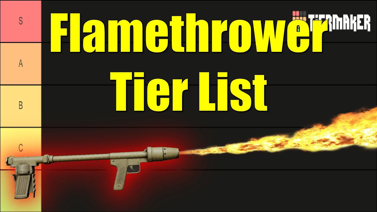 ENLISTED FLAMETHROWER TIER LIST | The Tier List You Didn't Know You ...