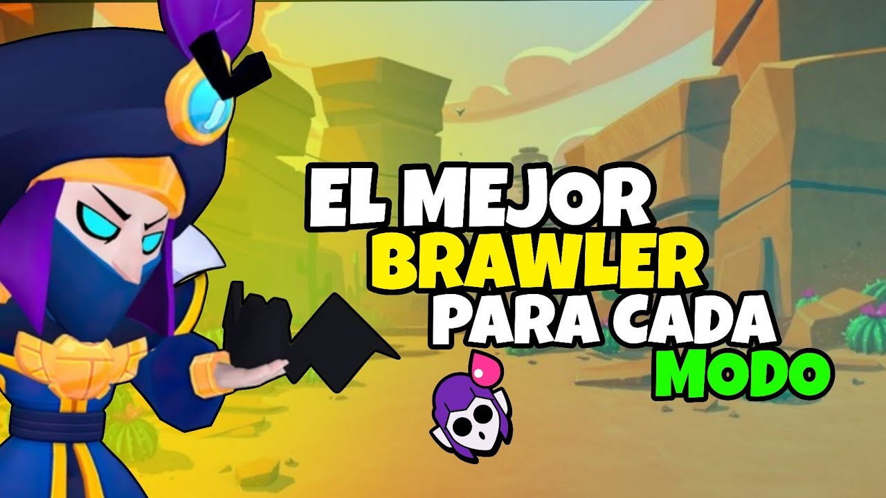 ¡El mejor Brawler para cada modo! 👍 - YouTube