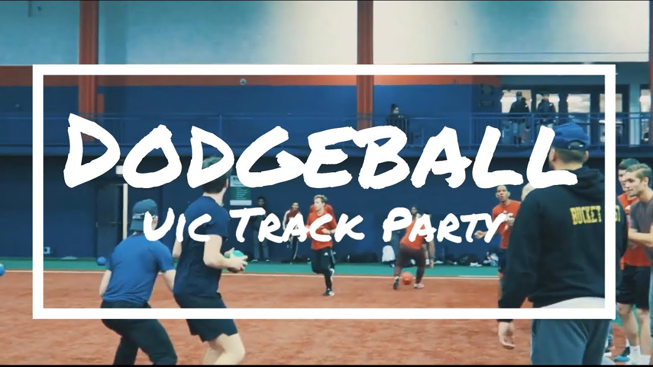 UIC TRACK PARTY | DODGEBALL | Vlog 48 - YouTube