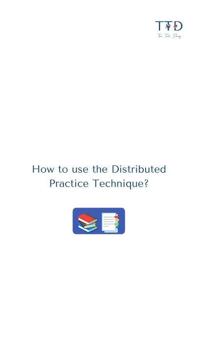 How to use the Distributed Practice Technique? #studentsuccess # ...