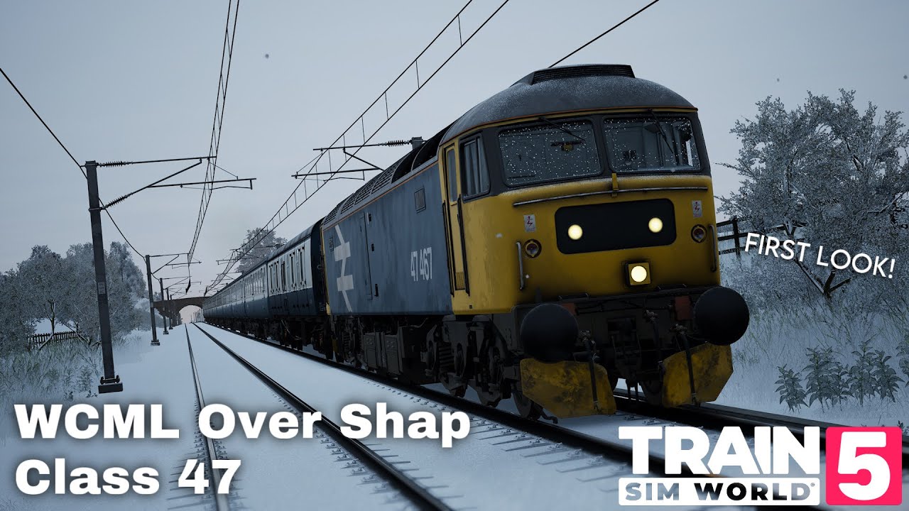 TSW5 WCML Over Shap | Class 47 | First Look! - YouTube