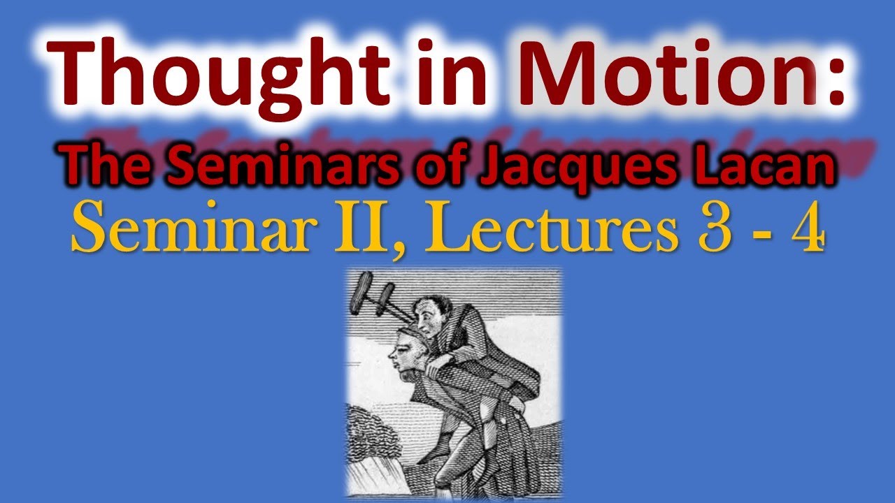 Symbolic Structures & the Unconscious | Psychoanalysis of Jacques Lacan ...
