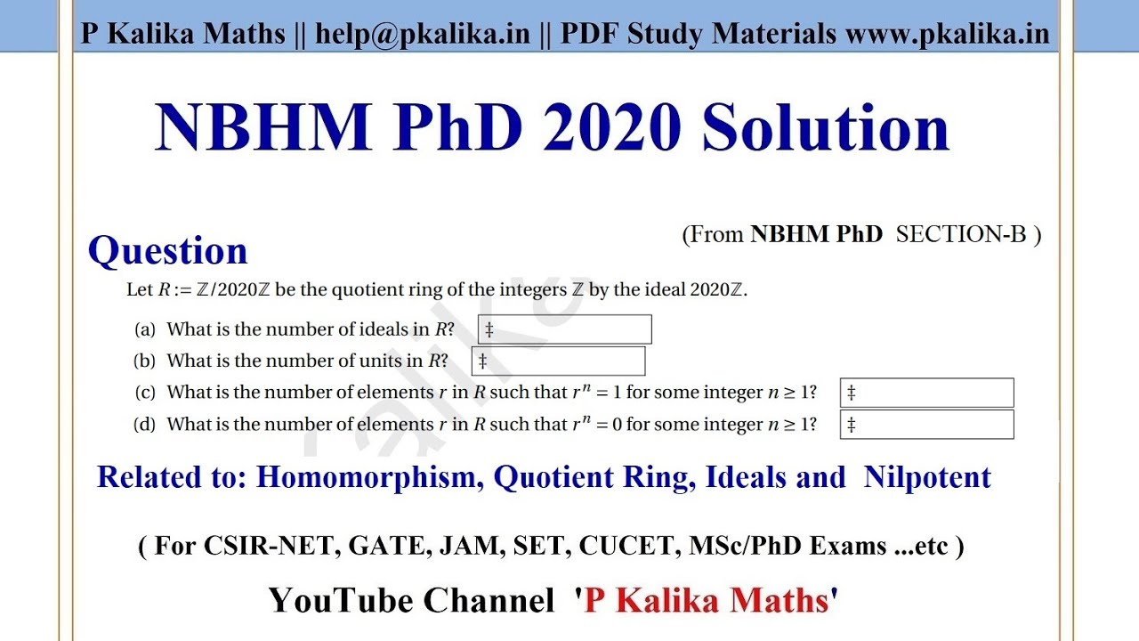 NBHM PhD 2020 Que. 21 Solution (Section-B): Homomorphism, Ideals ...
