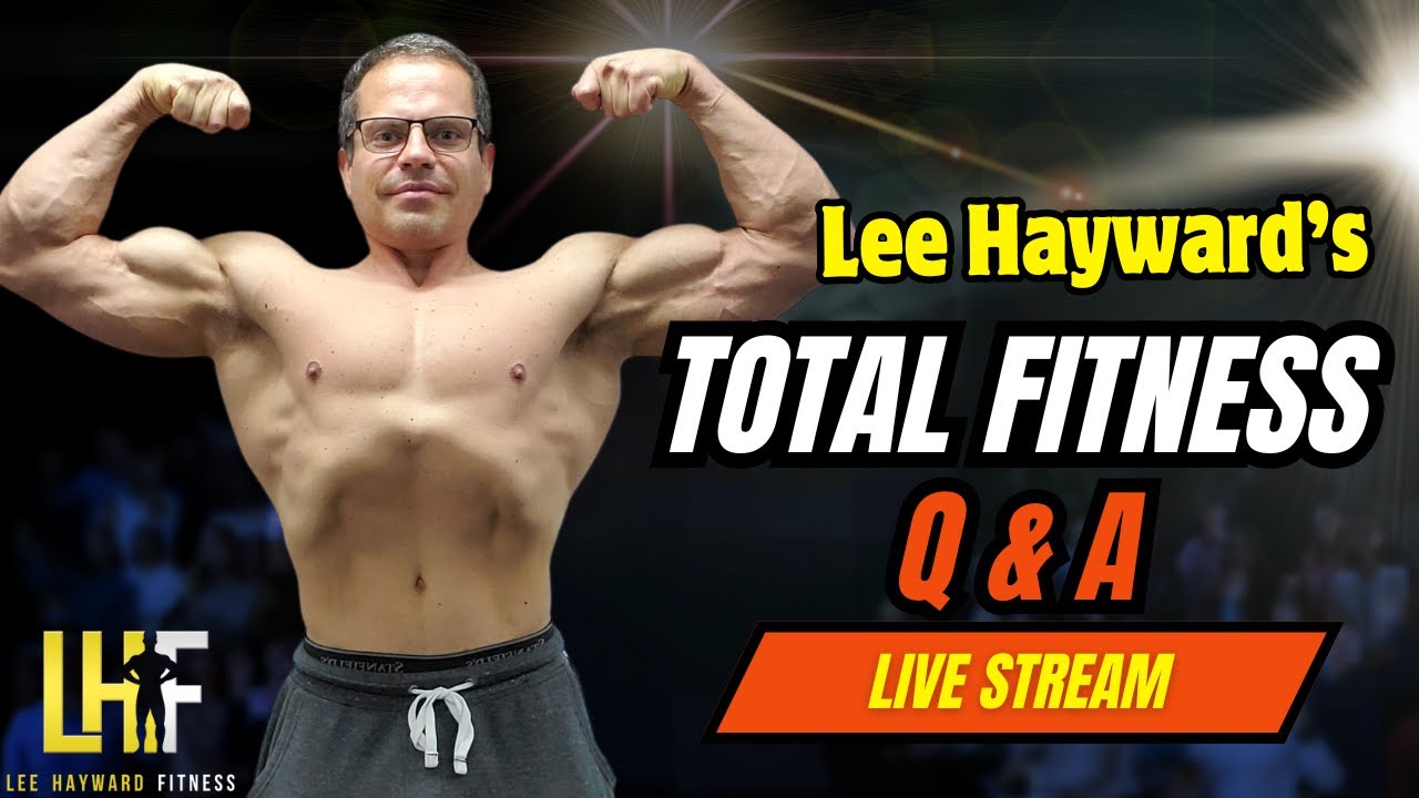 LIVE Q & A with Lee Hayward's Total Fitness Bodybuilding - YouTube