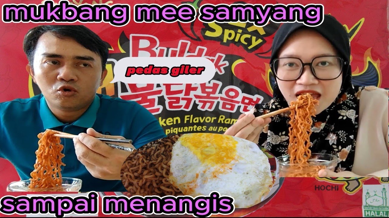 mukbang mee samyang 2x pedas sampai berpeluh - peluh - YouTube