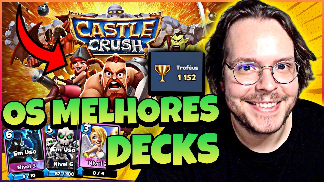 ANALISANDO OS MELHORES DECKS DE CASTLE CRUSH E ENSINANDO COMO SUBIR ...
