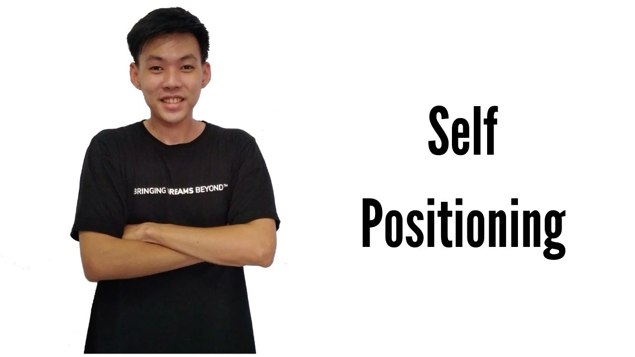 Self Positioning - YouTube