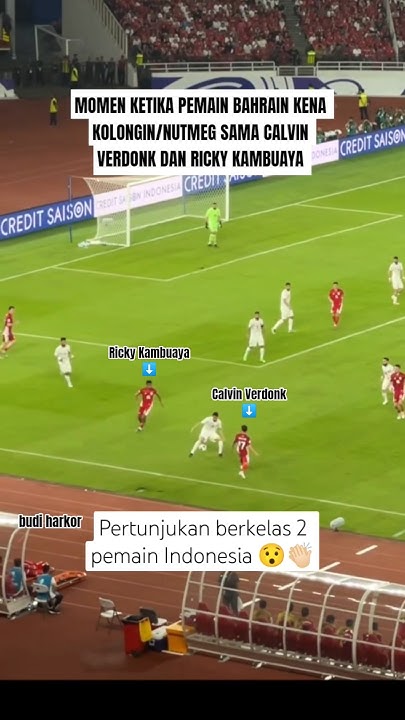 SLOWMO KETIKA PEMAIN BAHRAIN KENA KOLONGIN SAMA CALVIN VERDONK DAN RICKY KAMBUAYA - YouTube