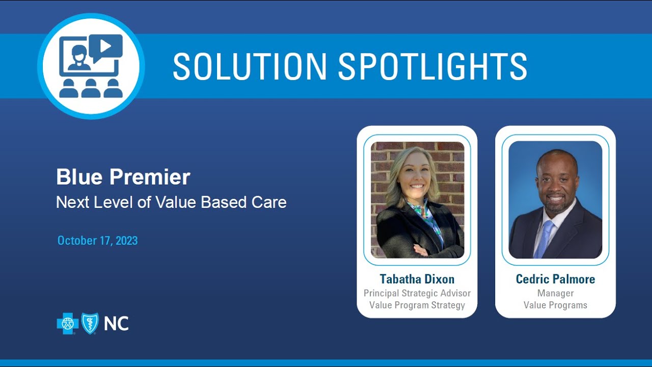 Spotlight Blue Premier value based care program - YouTube