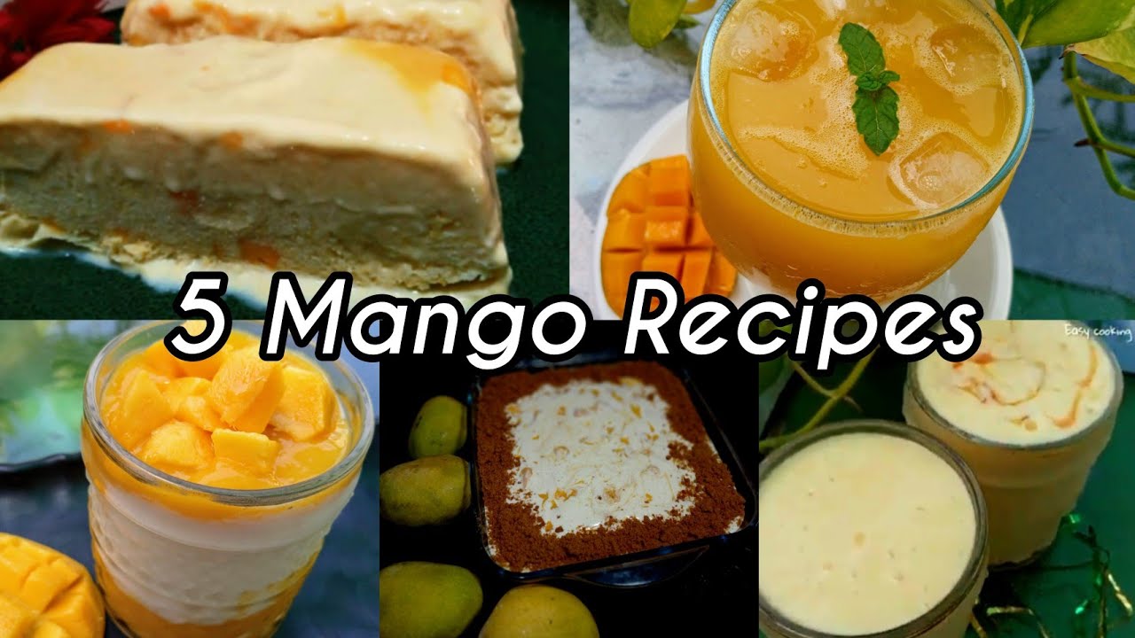 Mango Recipe Ideas | Mango Recipes | Mango Desserts Recipes - YouTube