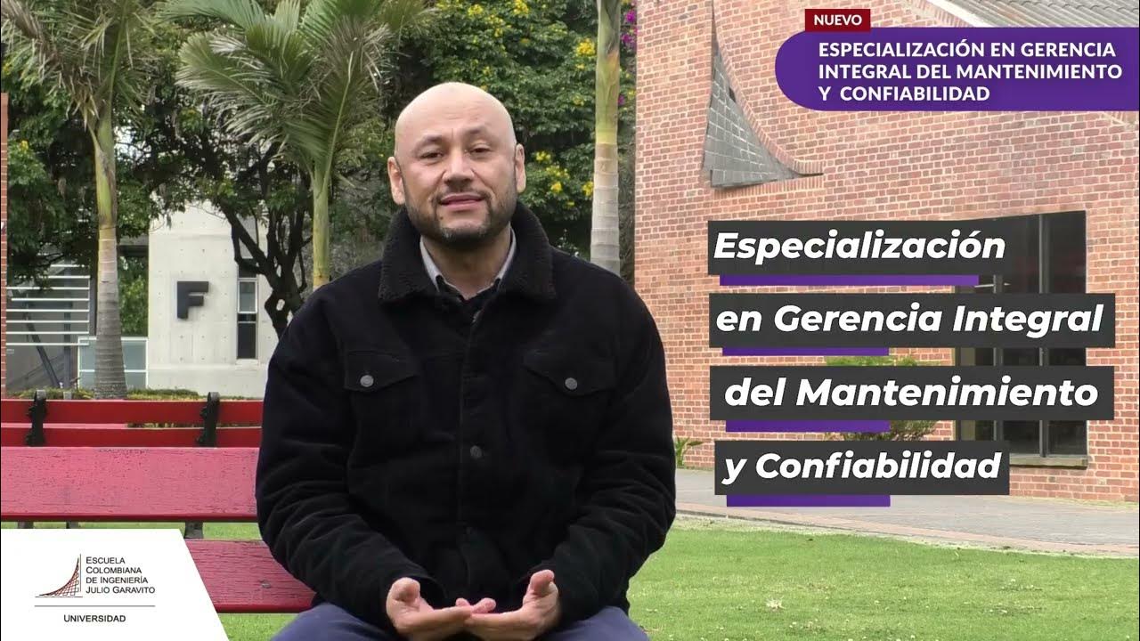Nuevo programa de posgrado - Especialización en Gerencia Integral del Mantenimiento y ...