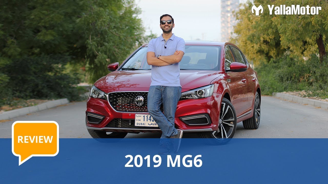 2019 MG6 Review | YallaMotor.com - YouTube