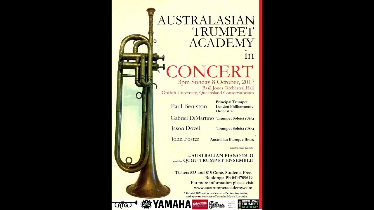 Australasian Trumpet Academy 2017 in Concert, Director John Foster and ...