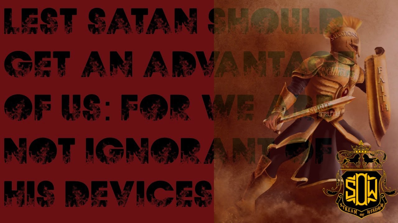 Satan's Greatest Device - YouTube