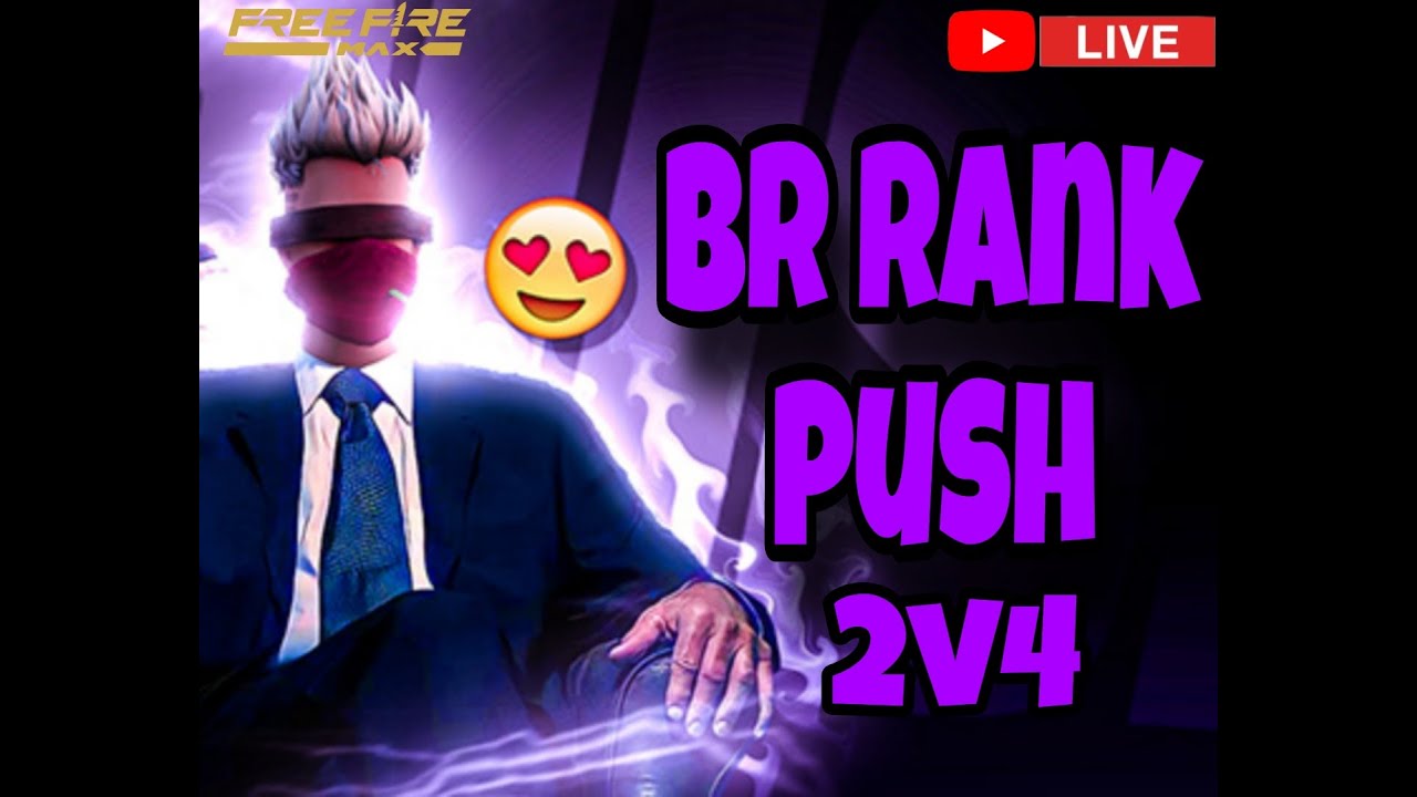 Excited Free Fire Max BR Rank Push 2v4 - YouTube
