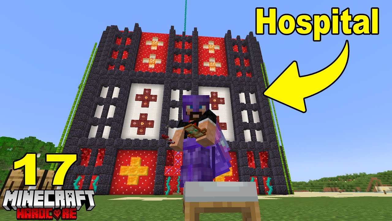 Building A Crazy Big Hospital In Hardcore Minecraft 1.19 | Ep. 17 - YouTube
