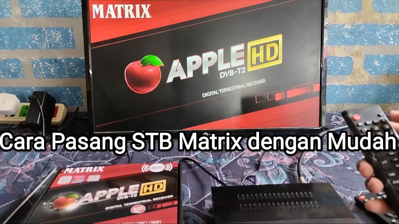 Cara Pasang STB Matrix ke TV dengan mudah - YouTube