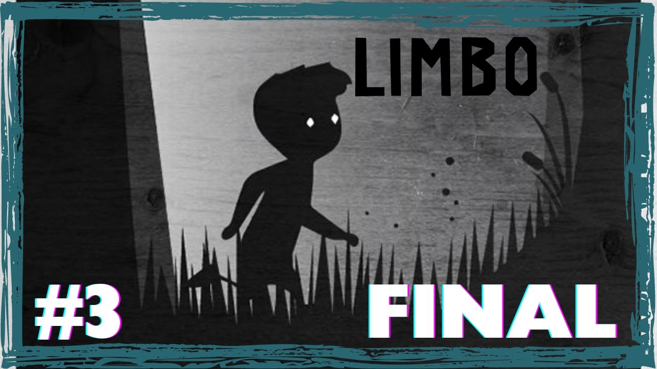 Limbo #3 (FINAL): Hey, sister! - YouTube