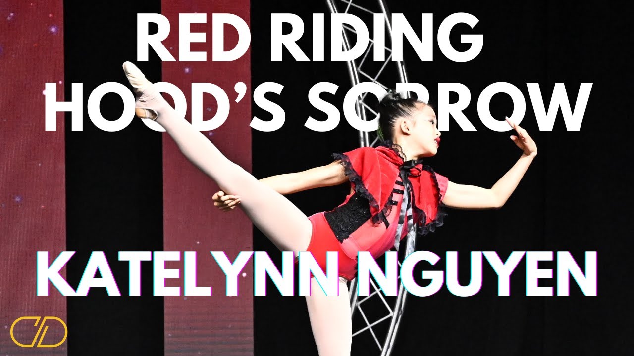 Katelynn Nguyen: "Red Riding Hood's Sorrow | Soloist - YouTube