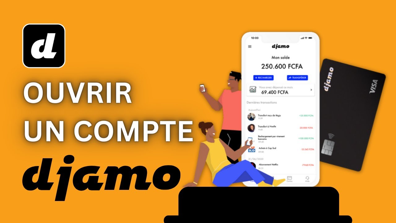 #Djamo : Découvrez Comment Ouvrir Un Compte Djamo ( Faire Son ...