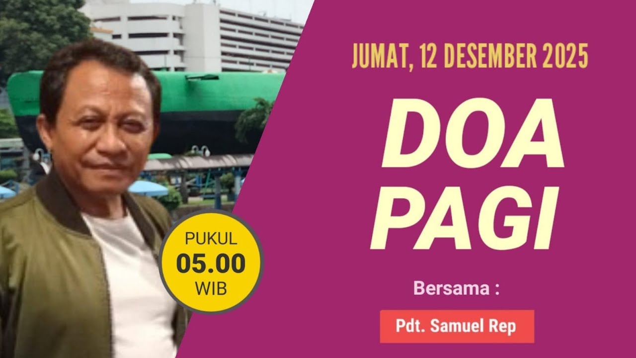 MEMINIMALKAN RISIKO BURUK | Amsal 2:10-13 | DOA PAGI | PDT. SAMUEL REP ...