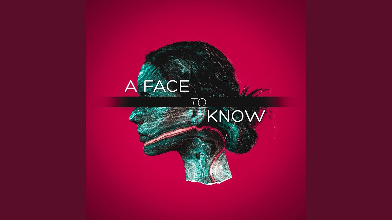 A face to know - YouTube